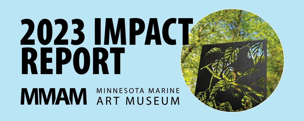 Impact 2023 — Minnesota Marine Art Museum