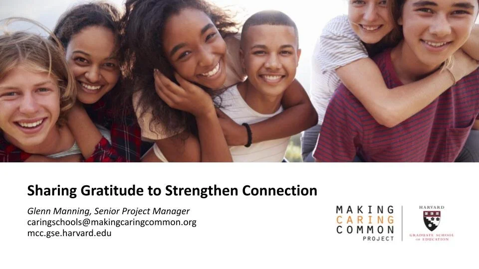 Webinar: Sharing Gratitude to Strengthen Connections — Making Caring Common