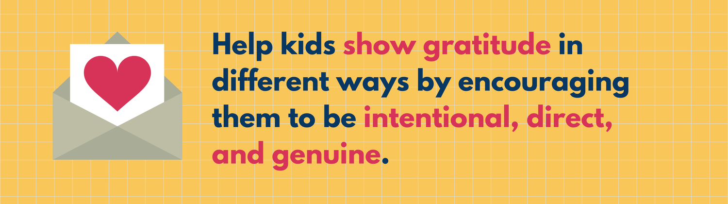 How To Help Kids Show Gratitude — Making Caring Common