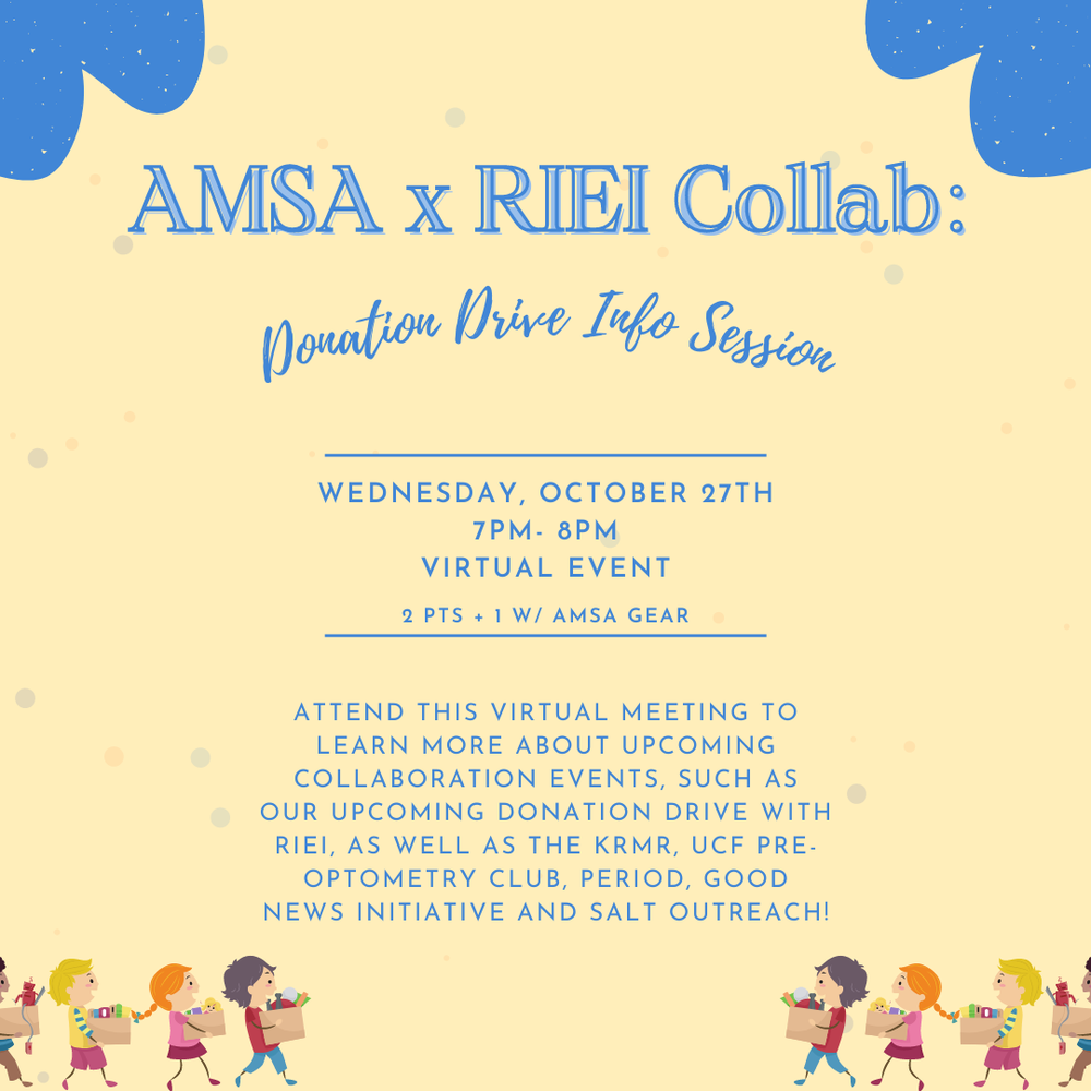 AMSA X RIEI Collab: Donation Drive Info Session — UCF Pre-Med AMSA