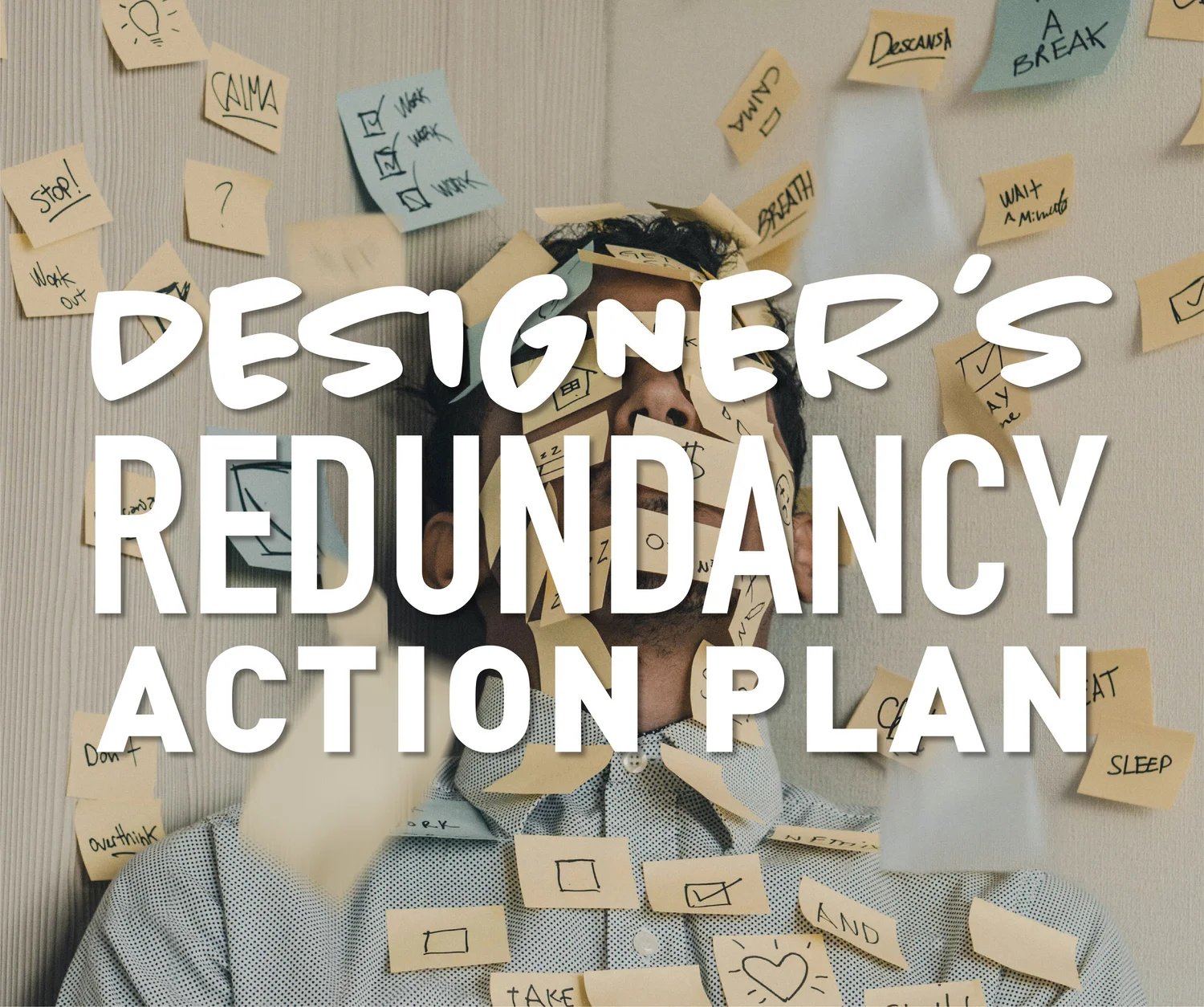 Designer’s Redundancy Action Plan — Night Sky Creative