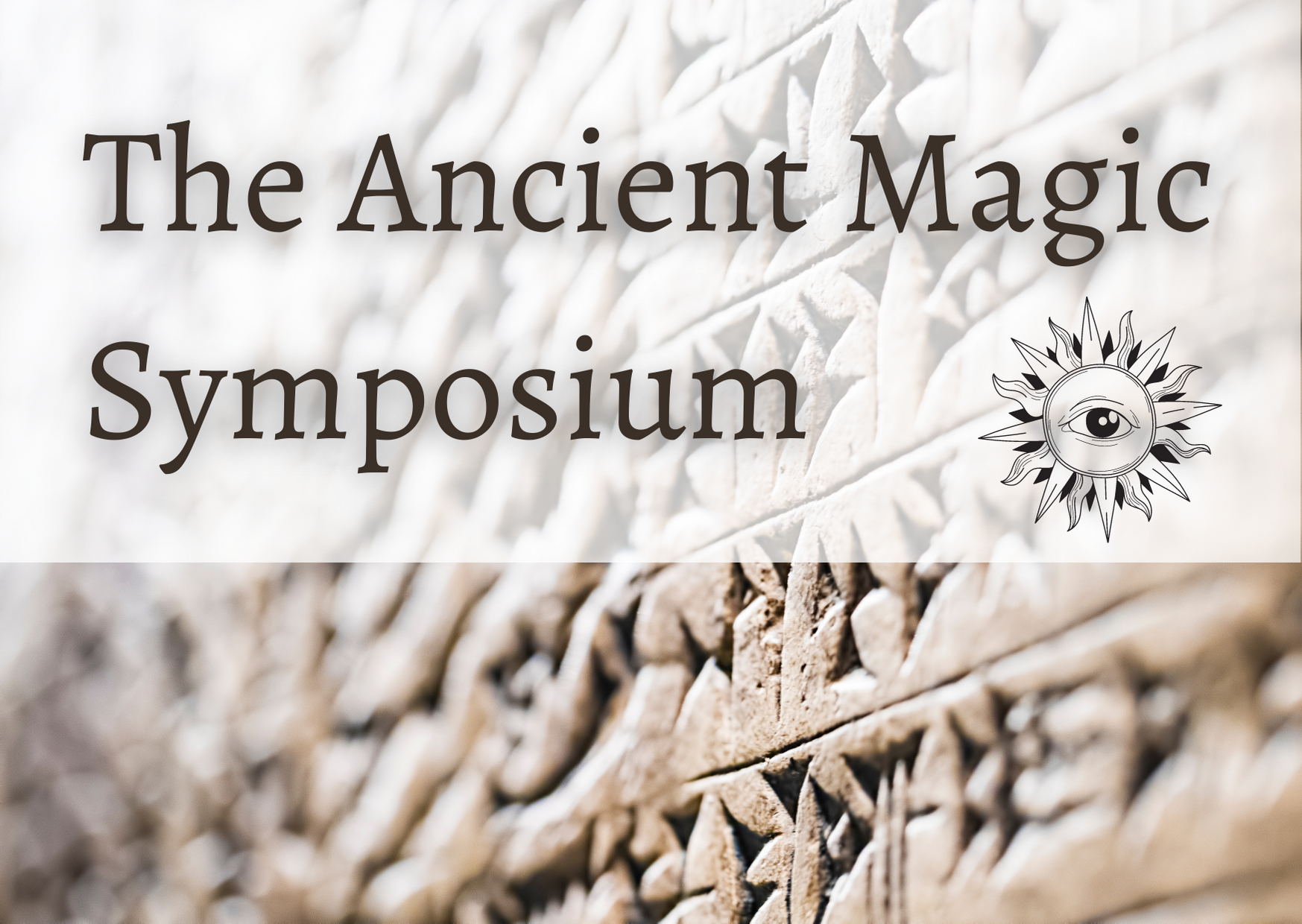 Ancient Magic Symposium — Magickal Women Conference