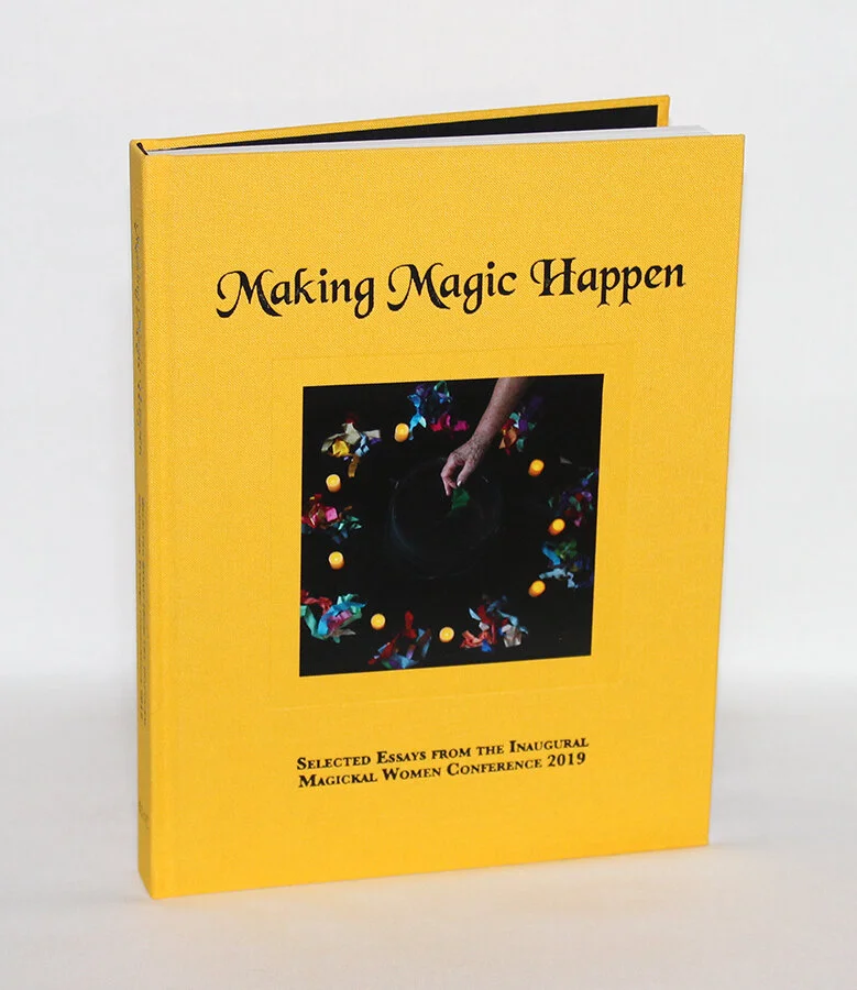 Join us for a Very Special Book Launch — Magickal Women Conference