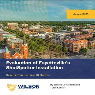 Evaluation of Fayetteville’s ShotSpotter Installation: Results from the ...