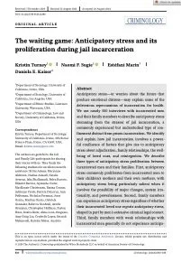 The Waiting Game: Anticipatory Stress and its Proliferation During Jail ...