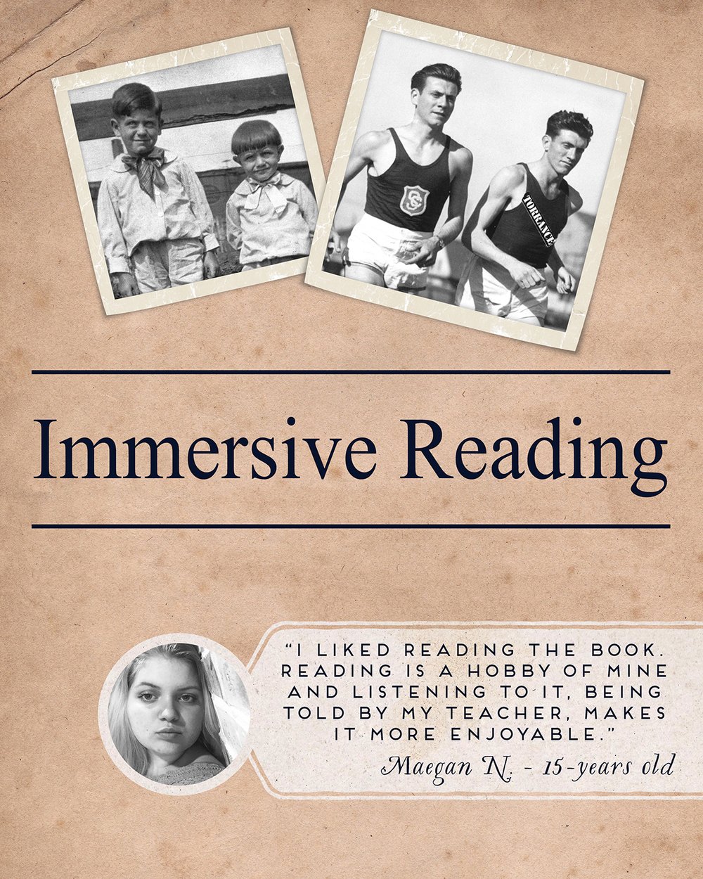 Immersive Reading — The Louis Zamperini Foundation Unbroken Curriculum