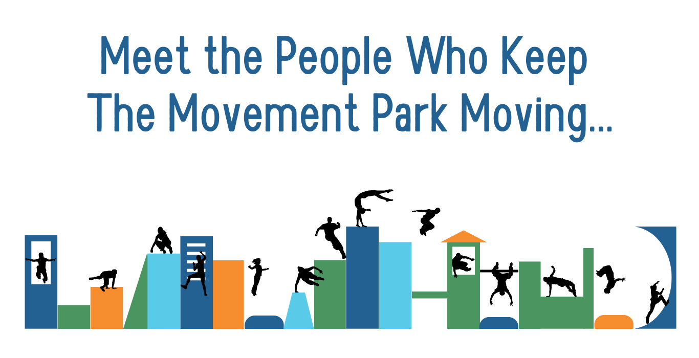 Meet Our Team — The Movement Park