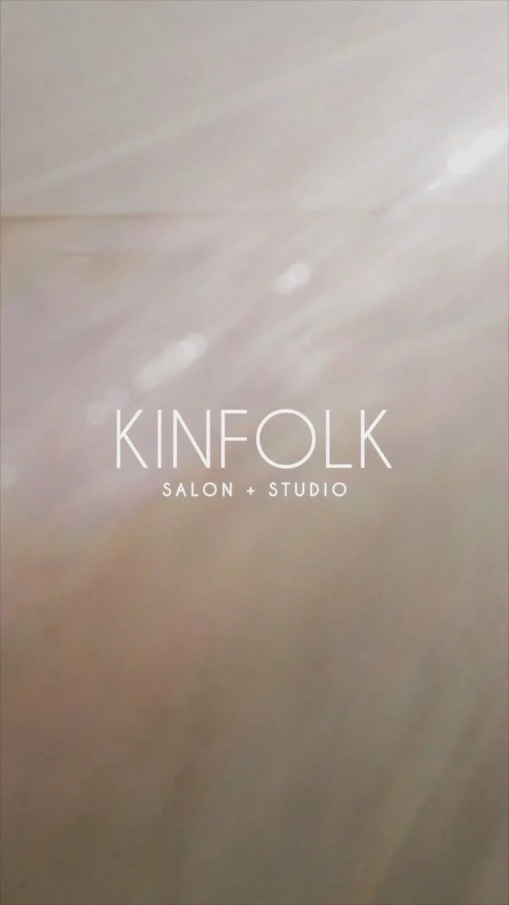 KINFOLK SALON + STUDIO