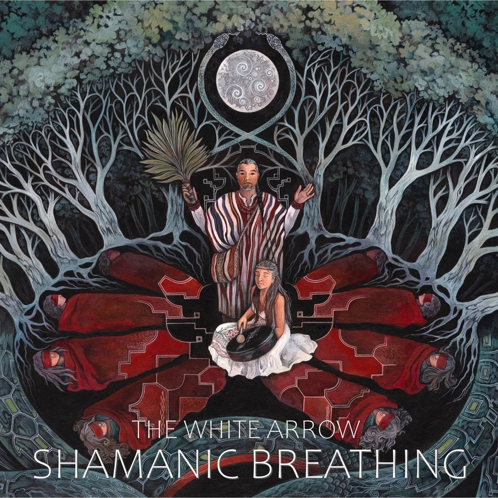 Shamanic Breathing — The White Arrow