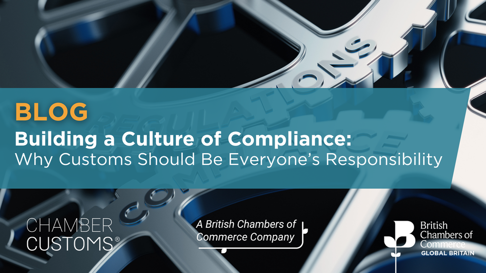 Building a Culture of Customs Compliance | ChamberCustoms ...