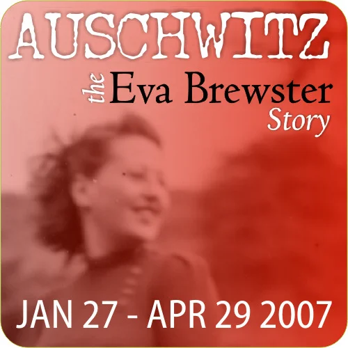Auschwitz: The Eva Brewster Story — Galt Museum & Archives