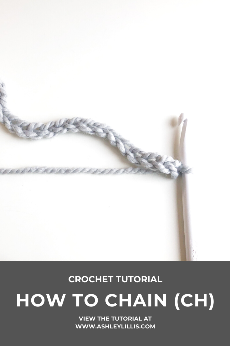 CROCHET | How to Chain (CH) — Ashley Lillis