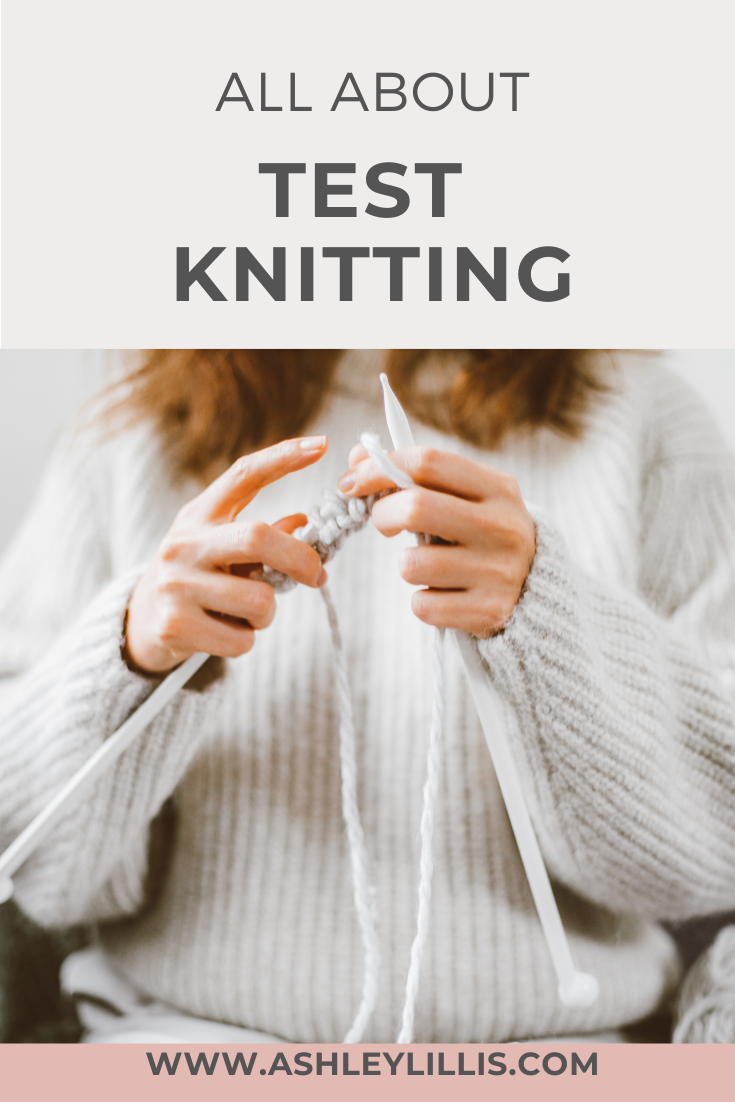 What is Test Knitting and Why Should You Try it? — Ashley Lillis