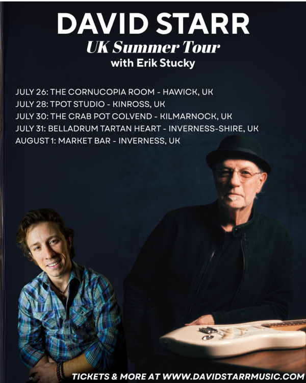 DAVID STARR Heads Abroad For Summer 2025 Acoustic UK Tour — Richlynn Group