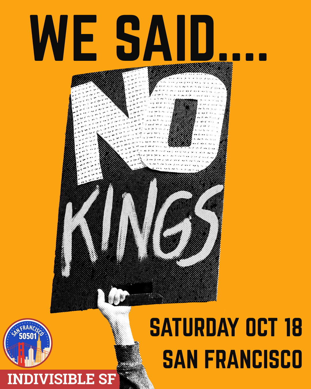 No Kings 2 - October 18, 2025 | Indivisible SF | Progressive San Francisco
