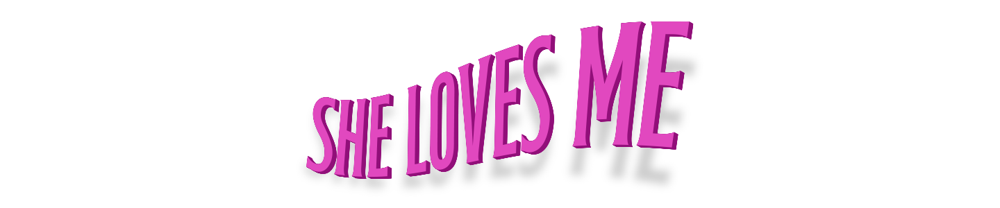 She Loves Me — Muir Musical