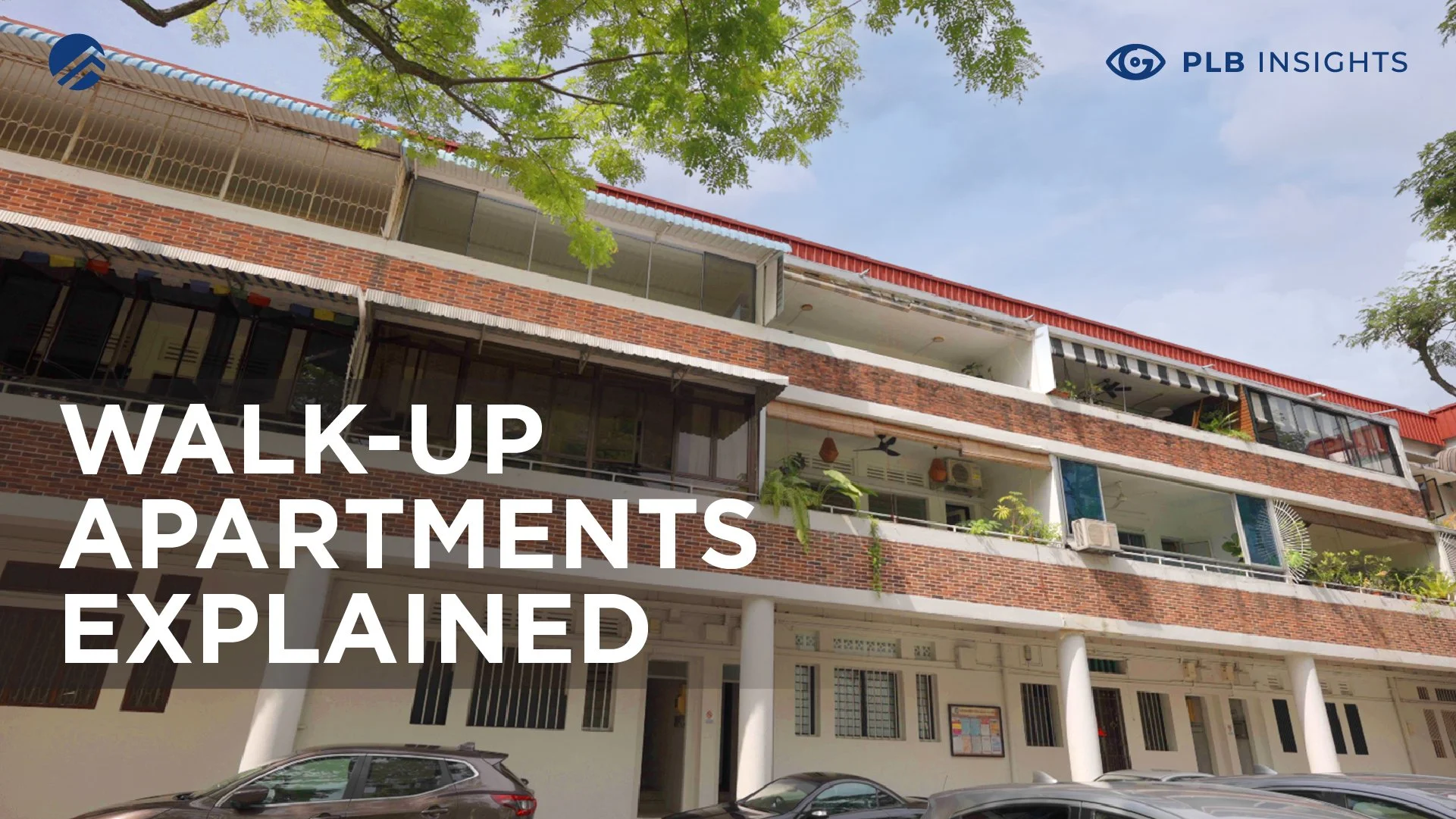 Walk-Up Apartments Explained - PropertyLimBrothers