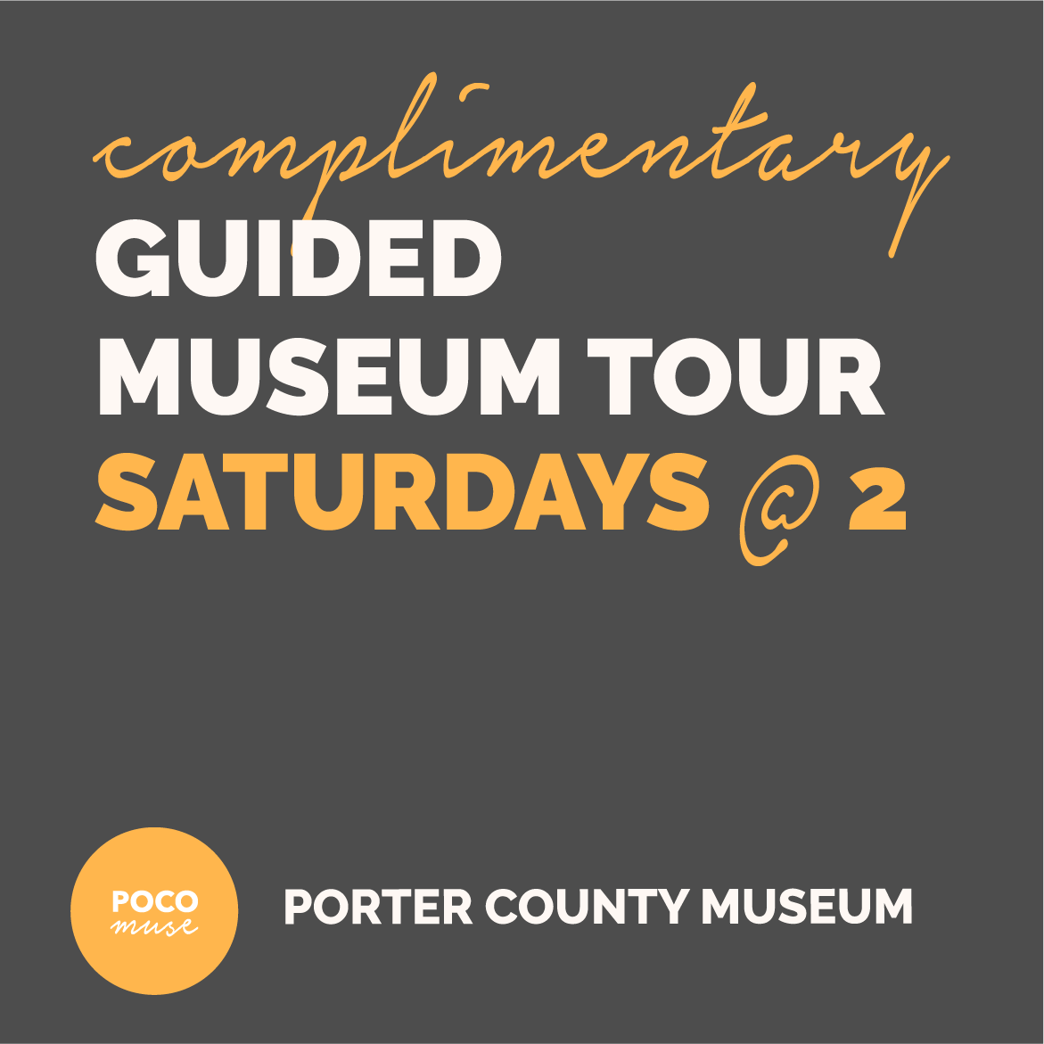 Guided Museum Tour — Porter County Museum