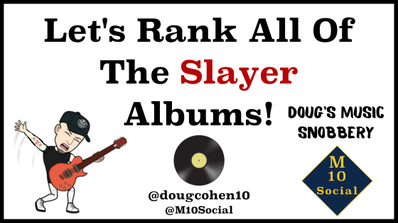 Let's Rank All Of The Slayer Albums! — M10 Social