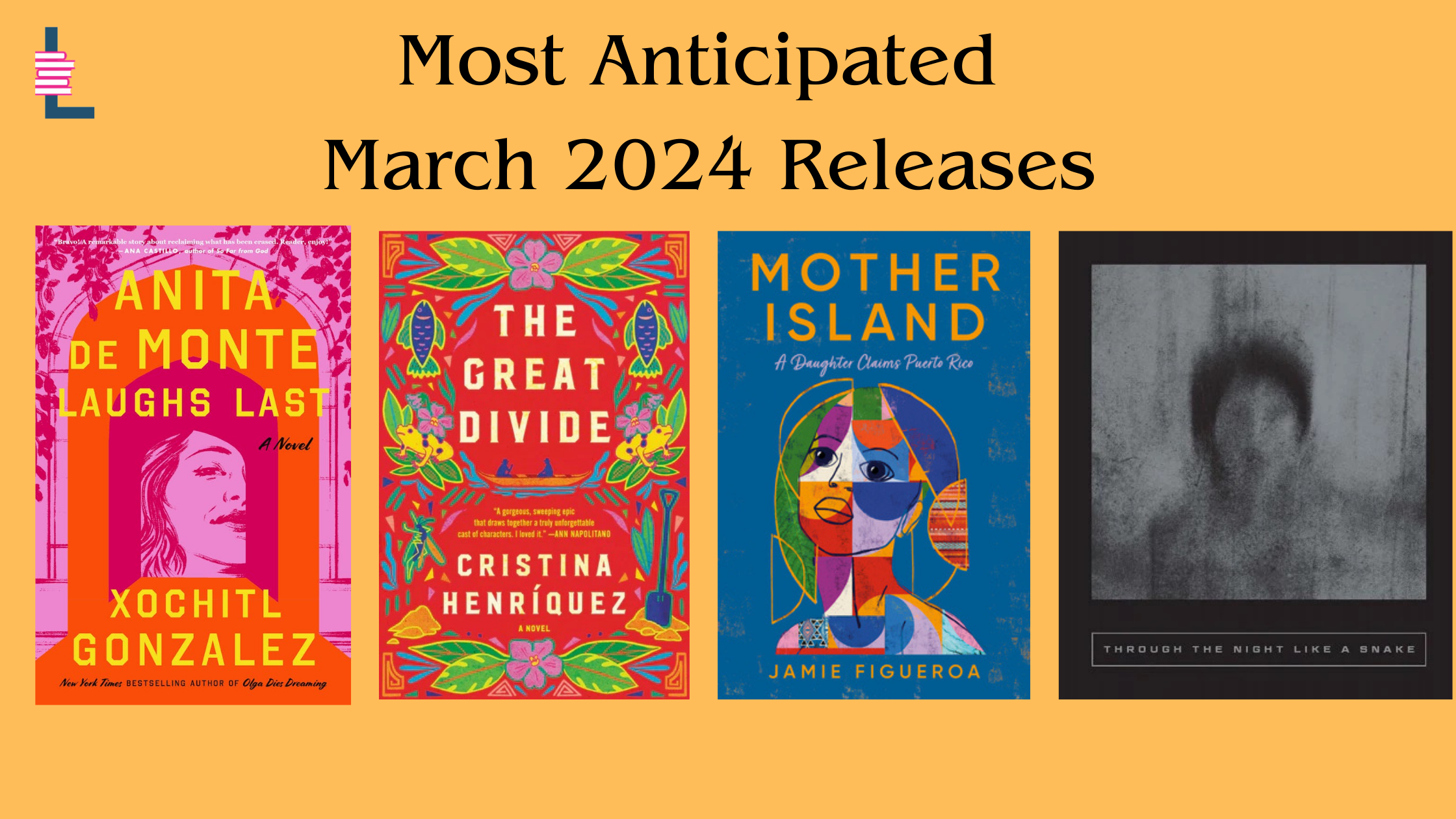 Most Anticipated March 2024 Releases — Latinx in Publishing