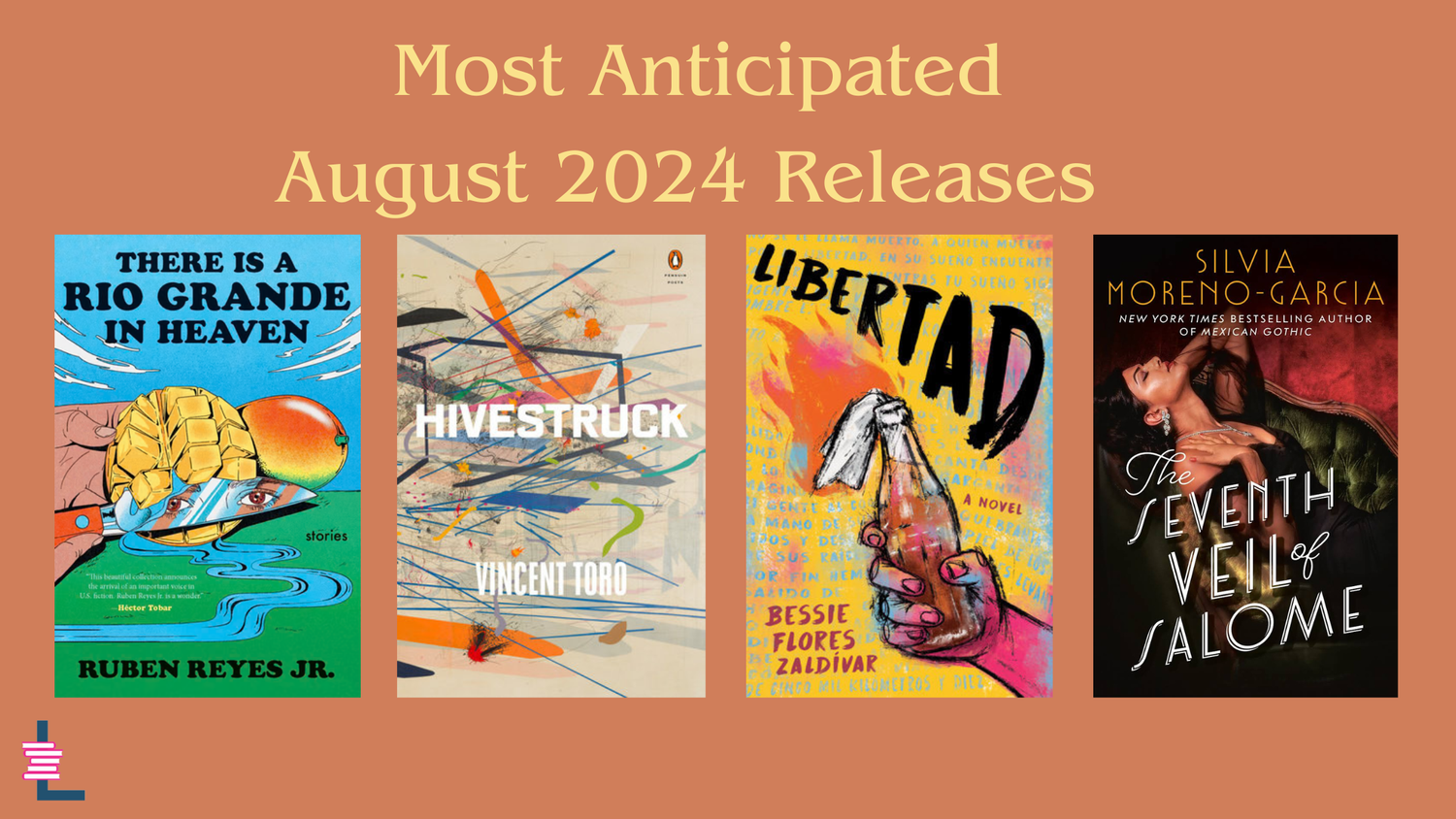 Most Anticipated August 2024 Releases — Latinx in Publishing