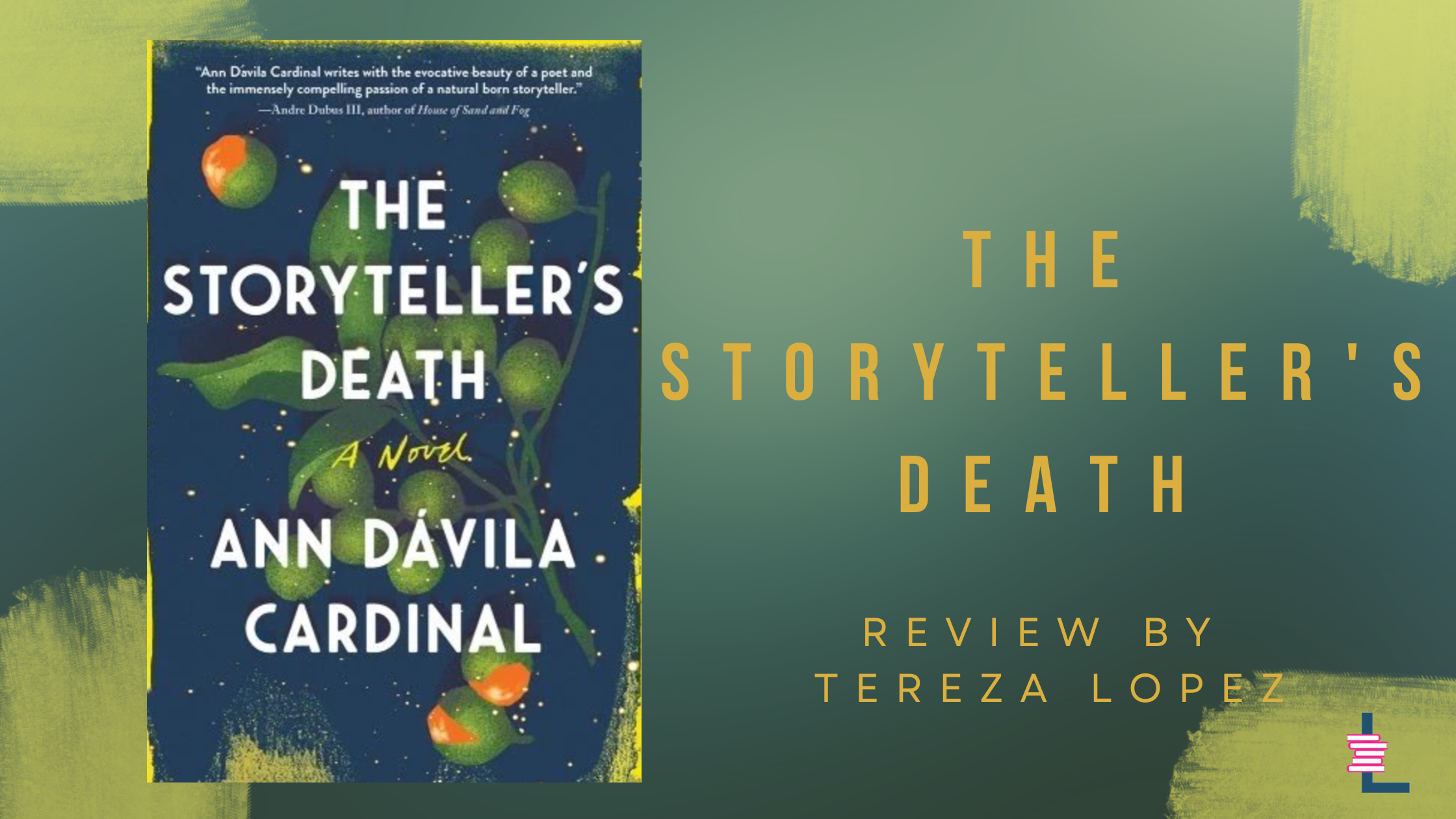 Review: The Storyteller’s Death by Ann Dávila Cardinal — Latinx in ...