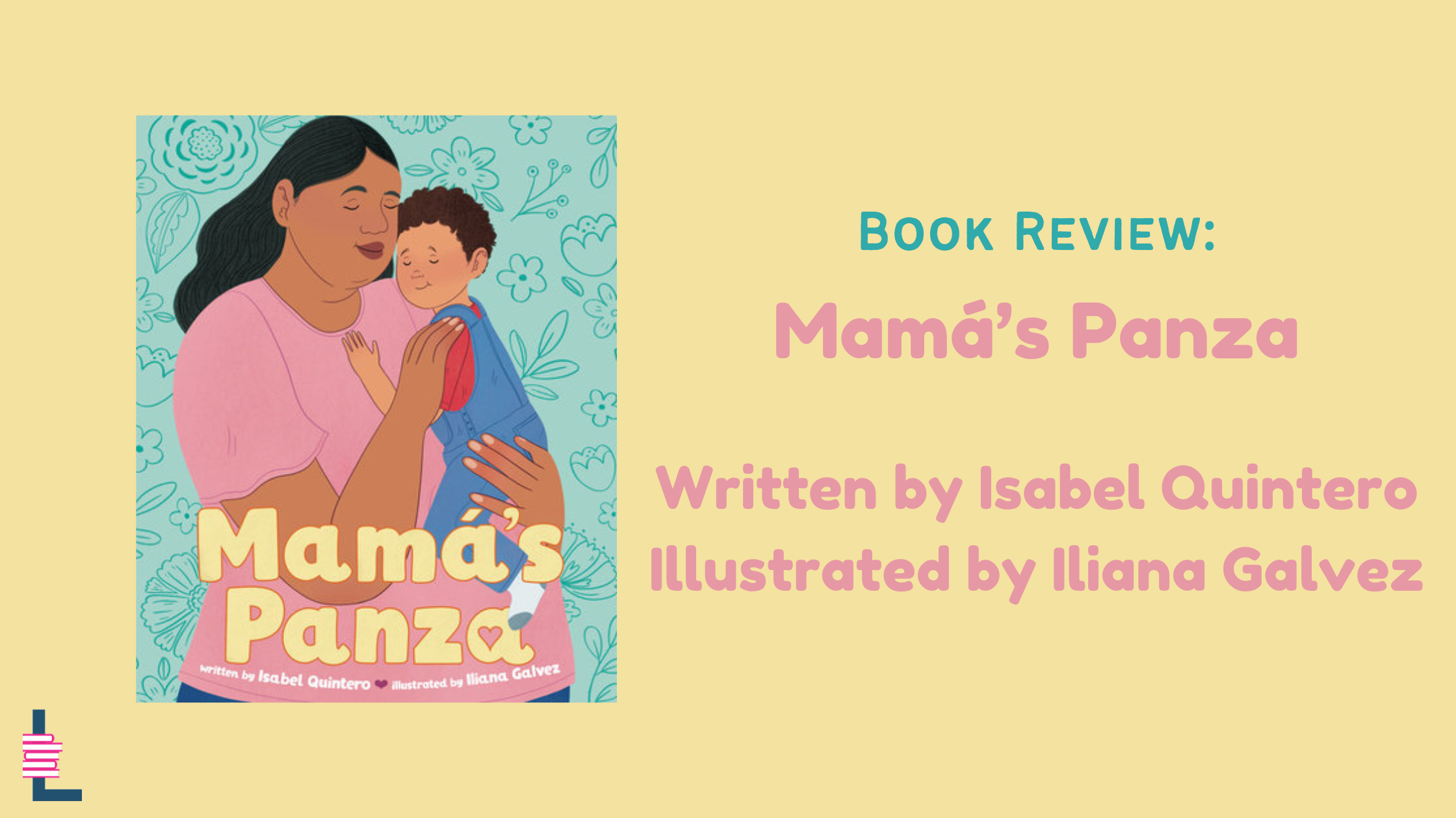 Book Review: Mamá's Panza — Latinx in Publishing