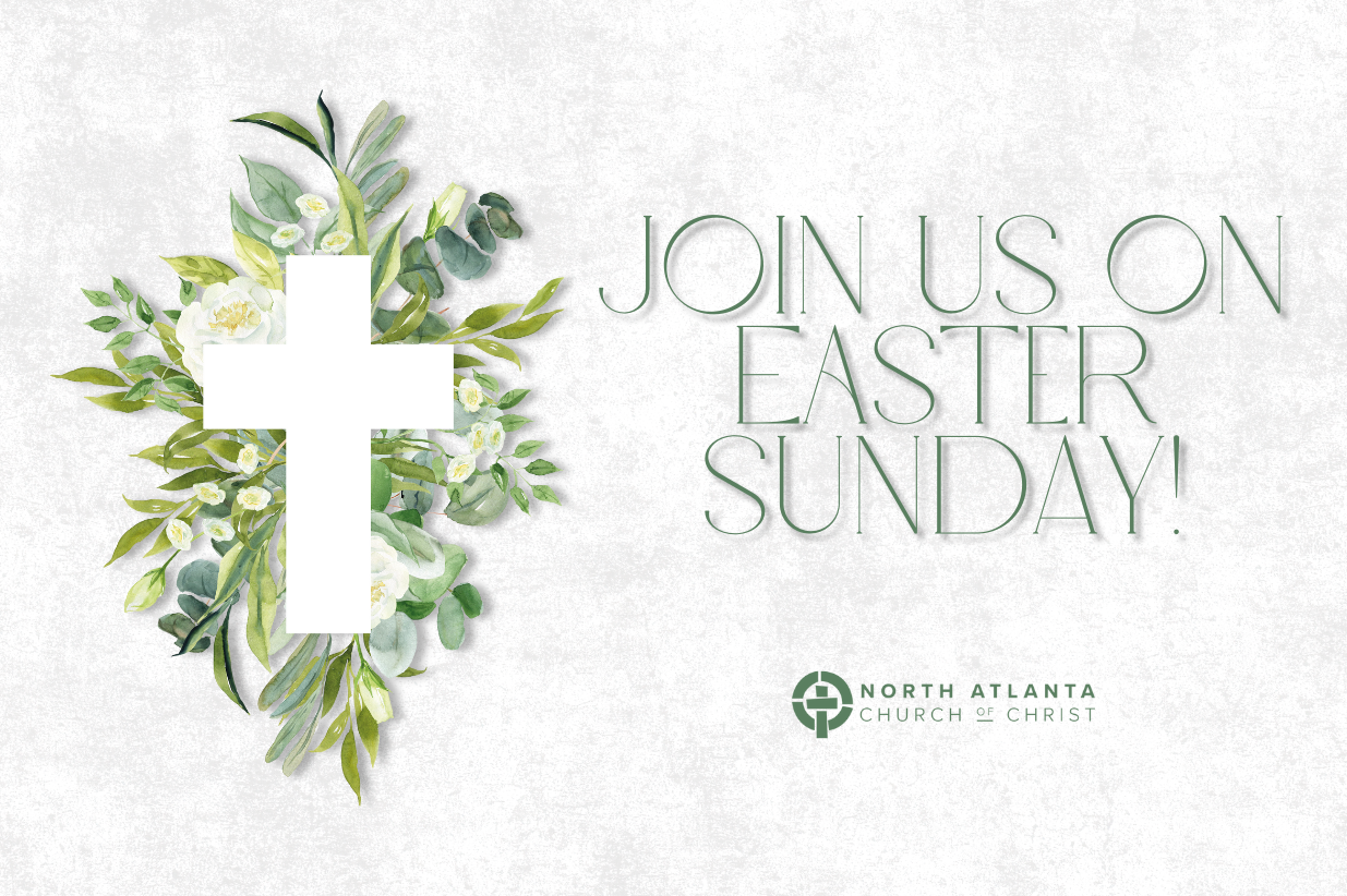 Upcoming Events — North Atlanta Church of Christ