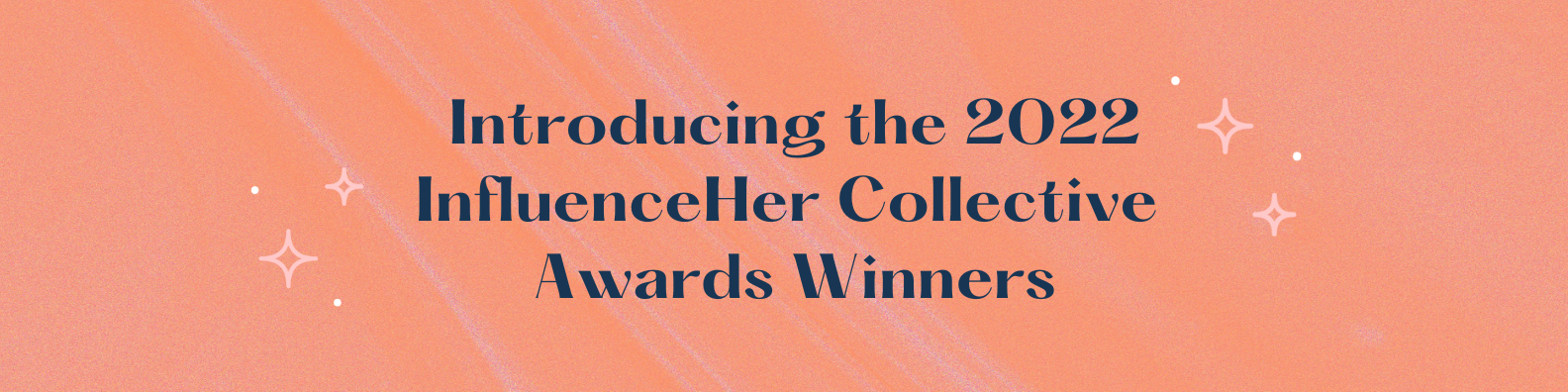 IHC Awards — InfluenceHer Collective
