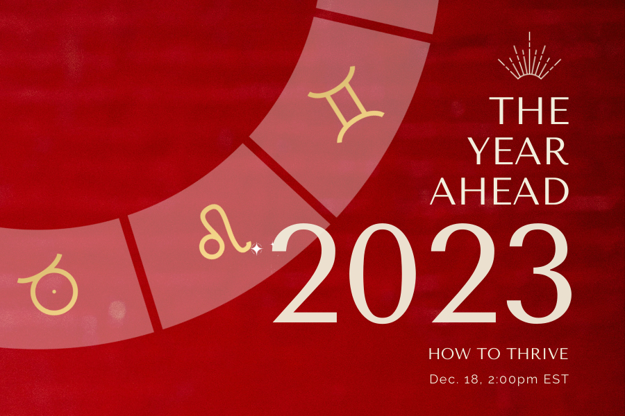 The Year Ahead 2023: How To Thrive — Rebecca Gordon Astrology