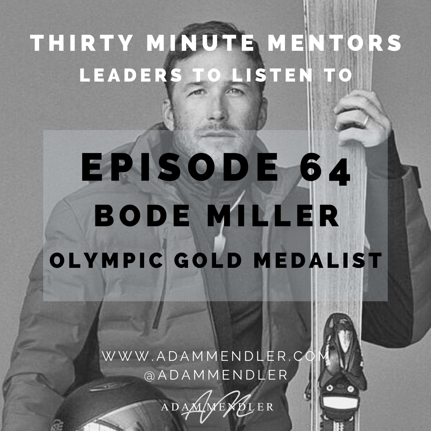 Episode 64: Olympic Gold Medalist Bode Miller — Adam Mendler in the Media