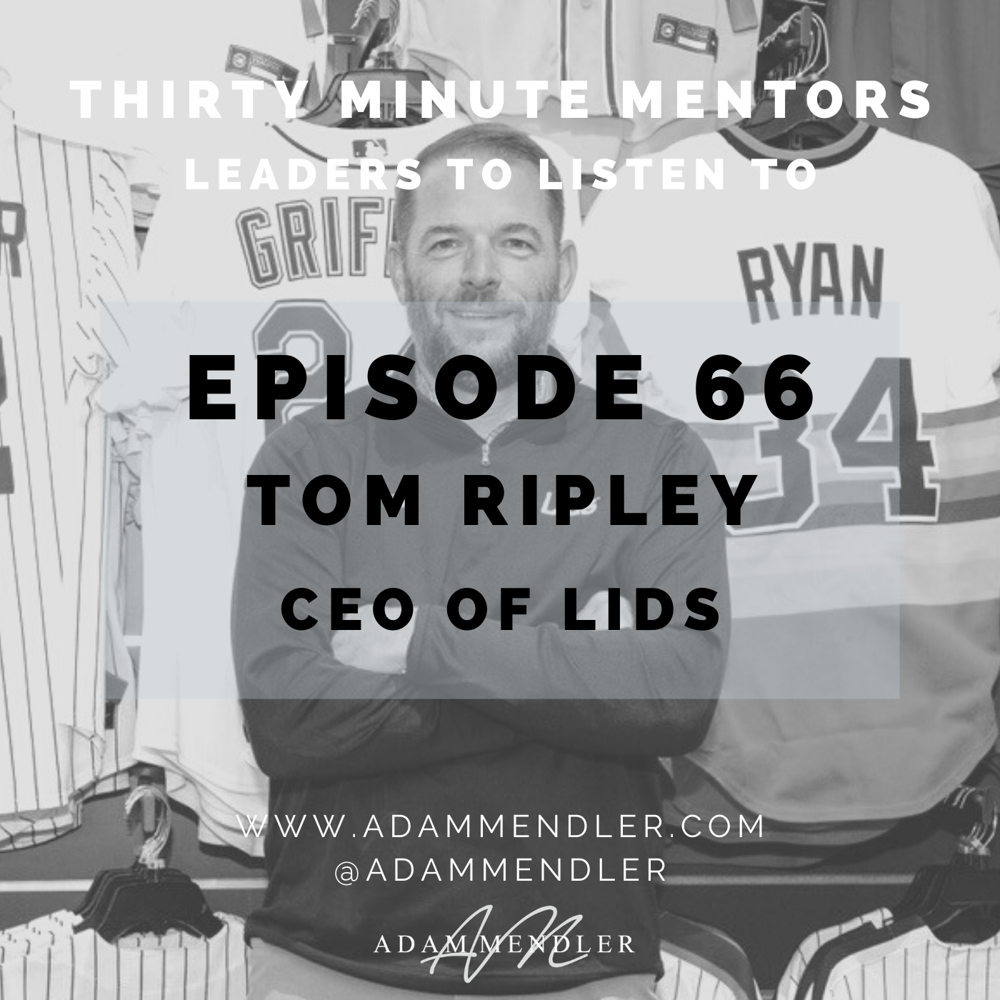 Episode 66: Lids CEO Tom Ripley — Adam Mendler in the Media