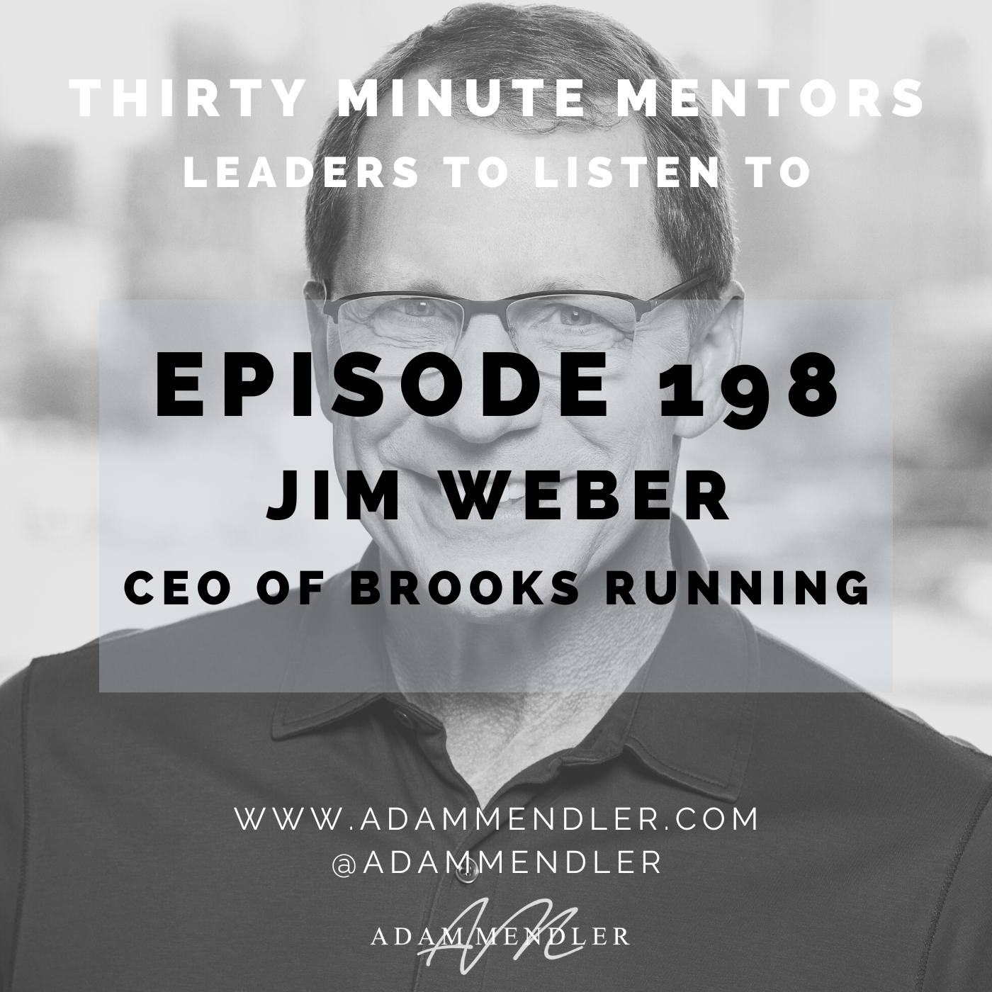 Episode 198: Brooks CEO Jim Weber — Adam Mendler in the Media