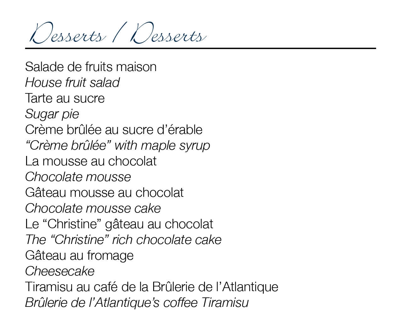 Menus Desserts — La Maison du Pêcheur