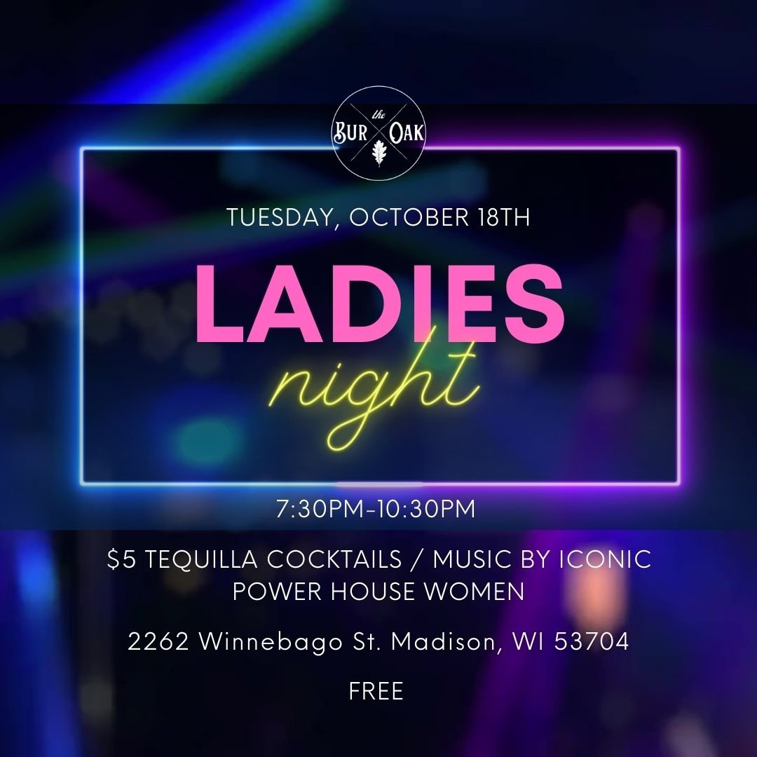 Ladies Night Tuesday