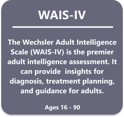 IQ Testing | WISC-V | WPPSI-IV | WAIS-IV | WJ-IV | Old Town Psychology ...