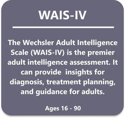 IQ Testing | WISC-V | WPPSI-IV | WAIS-IV | WJ-IV | Old Town Psychology ...