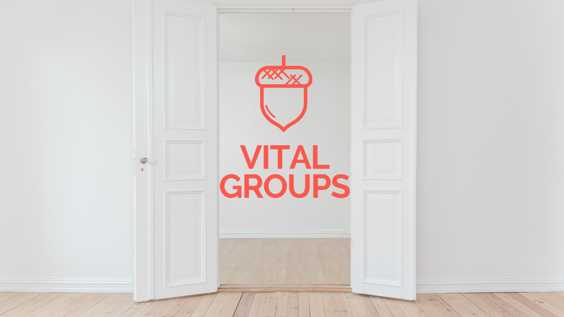 Vital Groups — Resurrection Church | East Boston