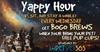 Yappy Hour — LAUNCH PAD BREWERY