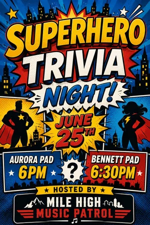 Superhero Themed Trivia Night — LAUNCH PAD BREWERY