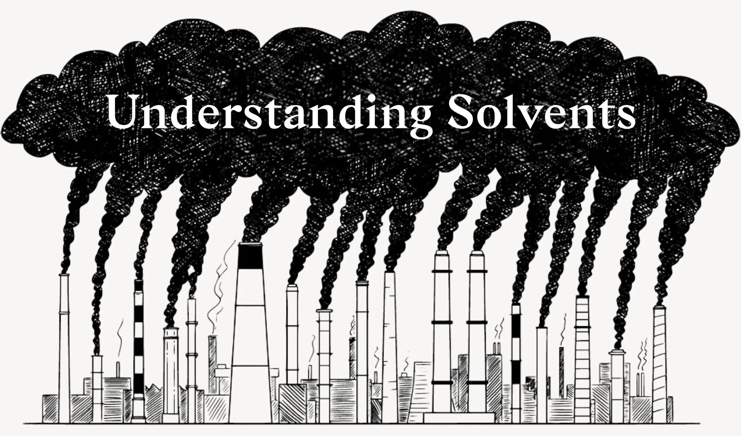 Understanding Solvents -PolyCore Technologies