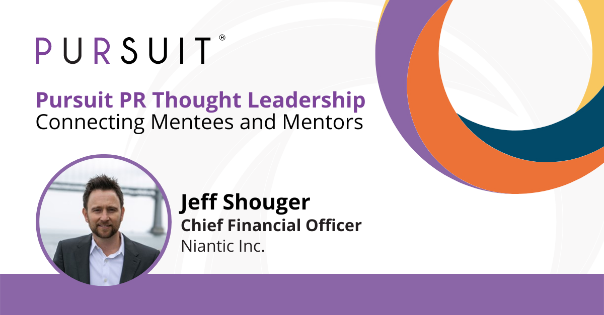 Pursuit Grad: Jeff Shouger — Pursuit PR - C-Suite Communications Advisory Firm