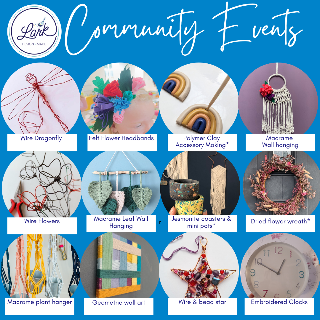 Cardiff Craft Community Events — Lark Design Make