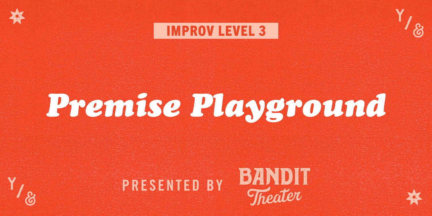 Improv Comedy Classes in Seattle — Bandit Improv Comedy Theater