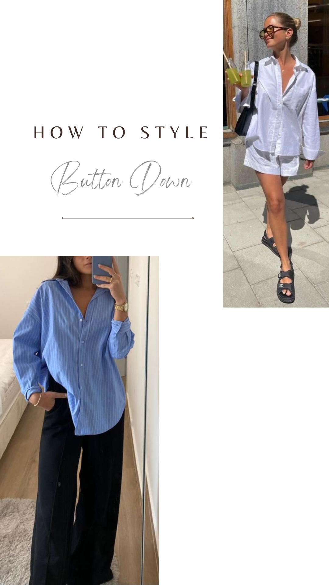 HOW TO STYLE: Button Down Shirts — Styled by Tenni