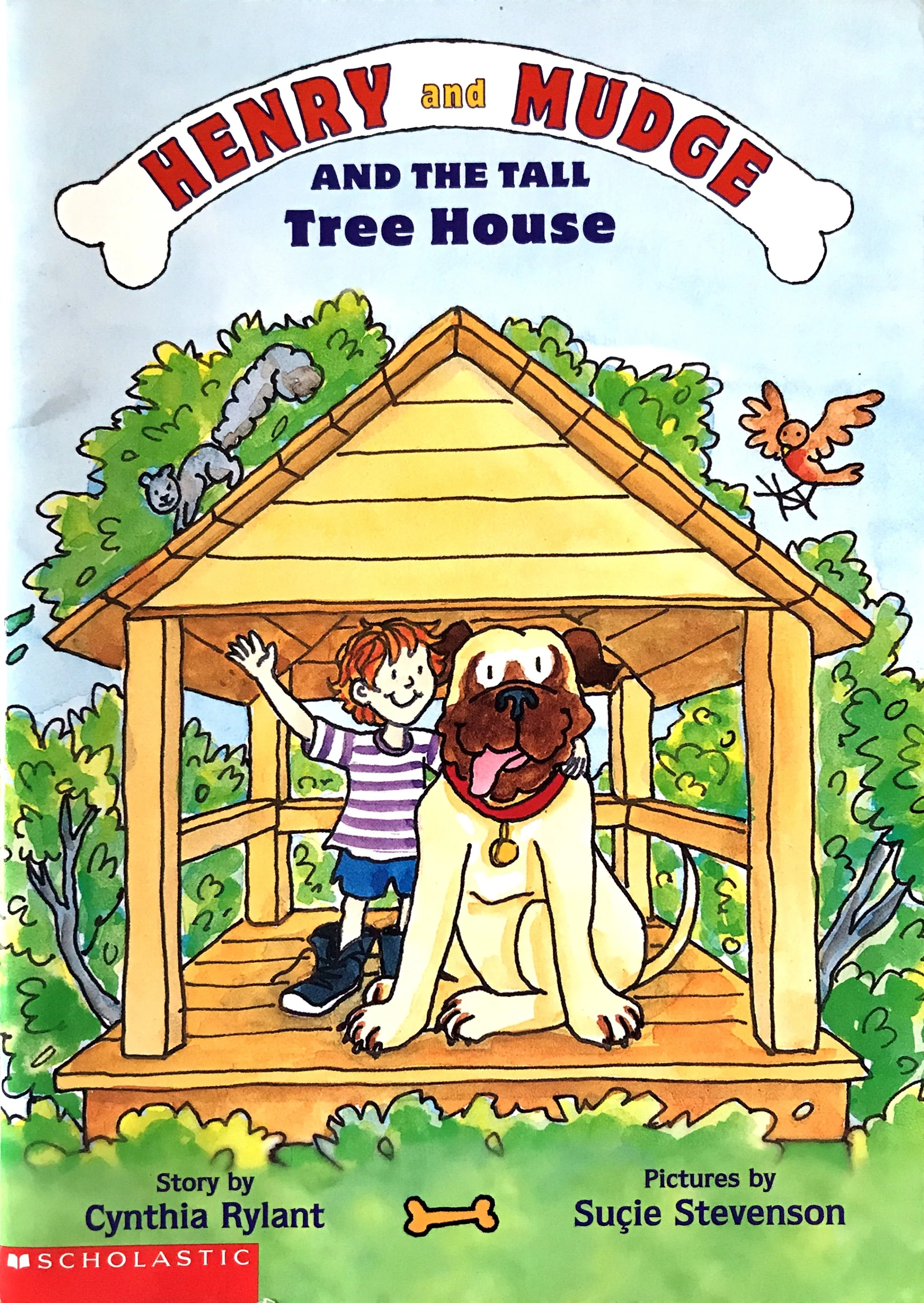 Henry and Mudge and the Tall Tree House — Just Right Reads