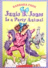 Junie B. Jones is a Party Animal — Just Right Reads