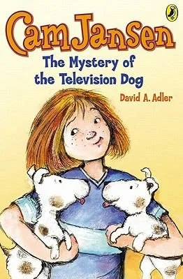 Cam Jansen #4: Cam Jansen and the Mystery of the Television Dog — Just ...