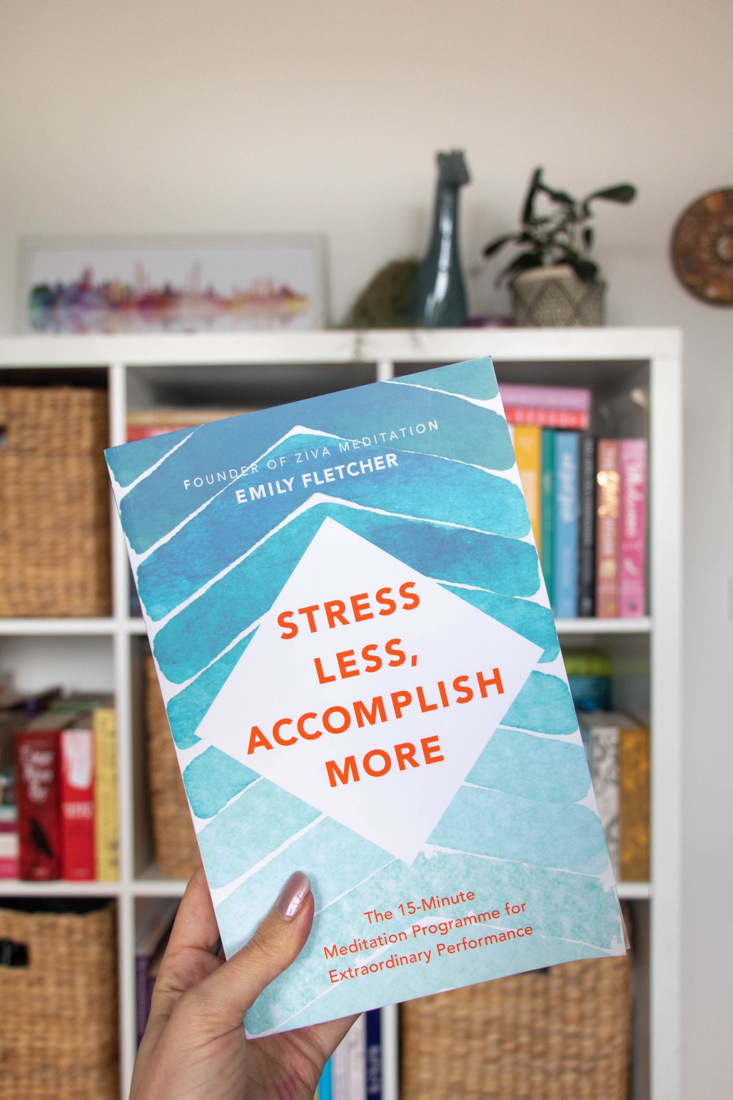 Shahna Sarpi — Stress Less, Accomplish More by Emily Fletcher | Book Review