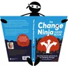 The Change Ninja | The Books